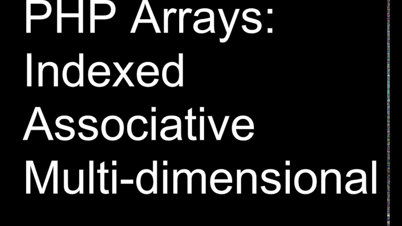 PHP Arrays