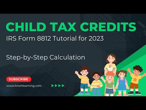 Child Tax Credit 2024 - Step-by-Step Guide for 2 Qualifying Children