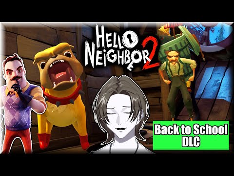 Steam Community :: Video :: 🤫Hello Neighbor 2: Back to School DLC