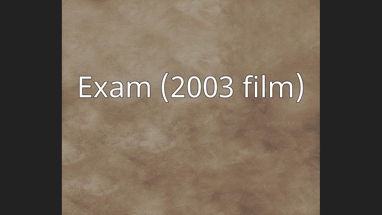 Exam (2003 film)