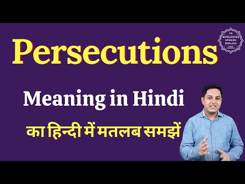 Persecutions meaning in Hindi | Persecutions ka matlab kya hota hai | English vocabulary words
