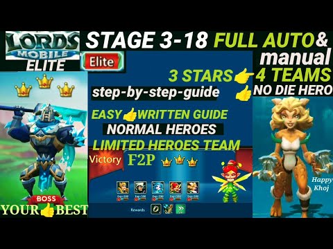 Lords mobile 3-18 Elite 3 STARs|Full AUTO& manual|Limited-Free Heroes👍f2p|3 -18 elite