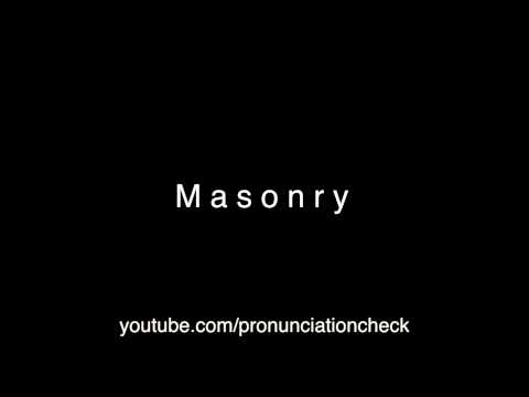 How To Pronounce Masonry