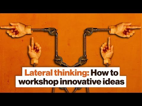 Lateral thinking: How to workshop innovative ideas | Dan Seewald | Big Think