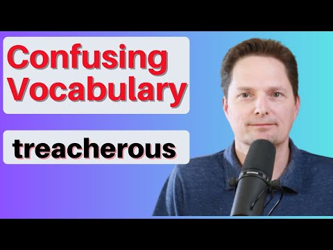 ENGLISH VOCABULARY , American pronunciation /AMERICAN ENGLISH/ EXAMPLES OF TREACHEROUS