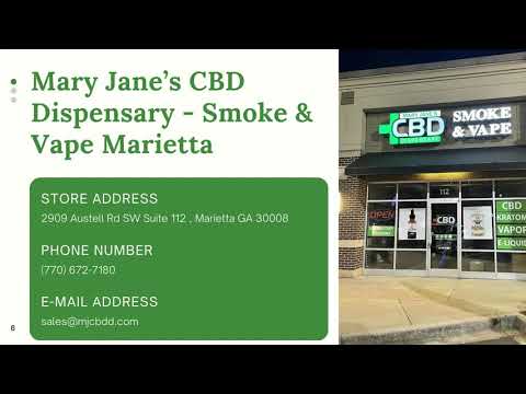 Mary Jane’s CBD Dispensary - Smoke & Vape Marietta | CBD Store Marietta
