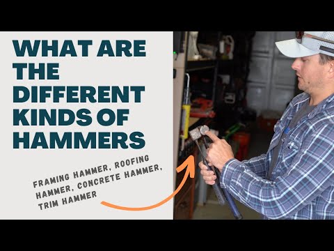 What Are The Different Kinds of Hammers?