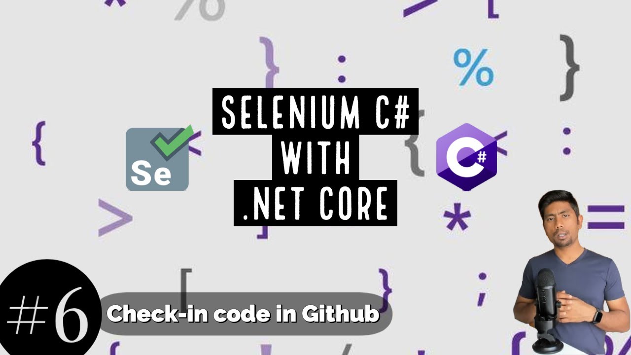 Part 6 - Check-in/Check-out Selenium C# code in GitHub Repo