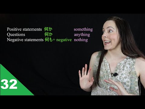 Nanika, nanimo, dokoka ni, doko ni mo | Japanese for Beginners, pt. 32