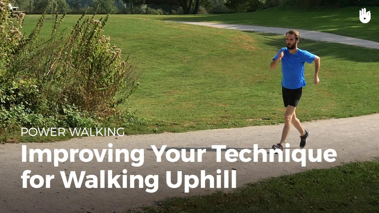 Improve Your Uphill Walking Technique - Power Walking | Sikana