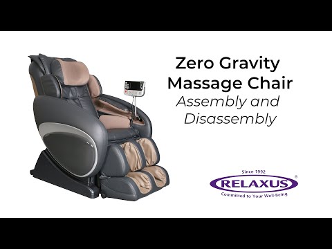 How to Assemble + Disassemble the Zero Gravity Massage Chair | Relaxus Products