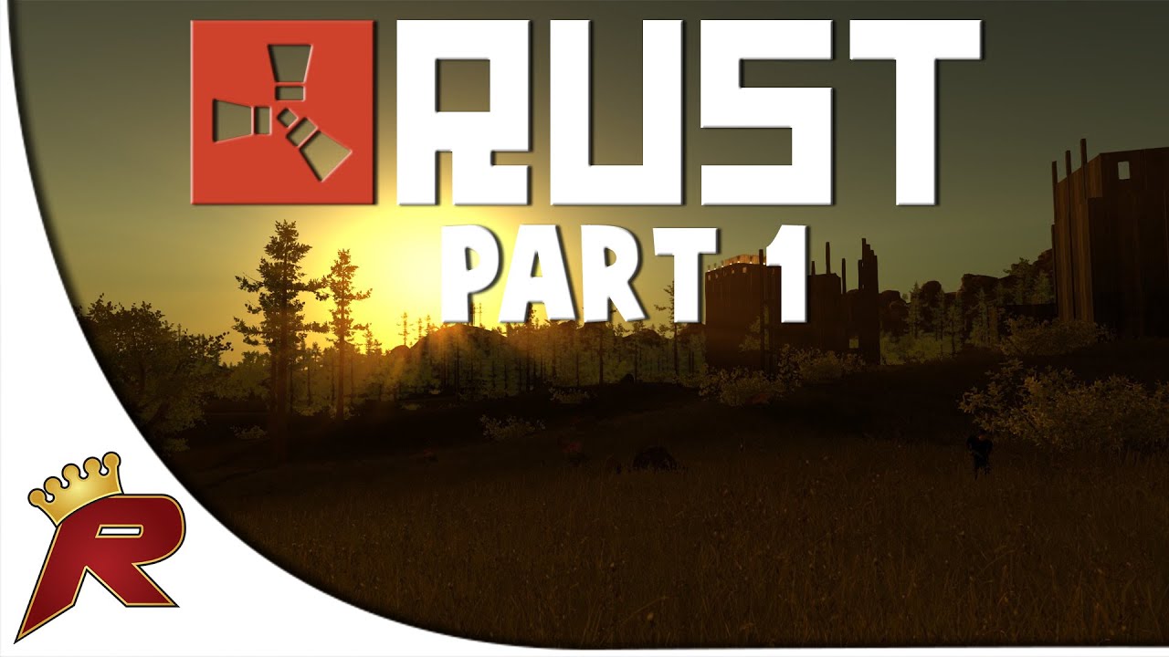 Rust Legacy - Part 1: 