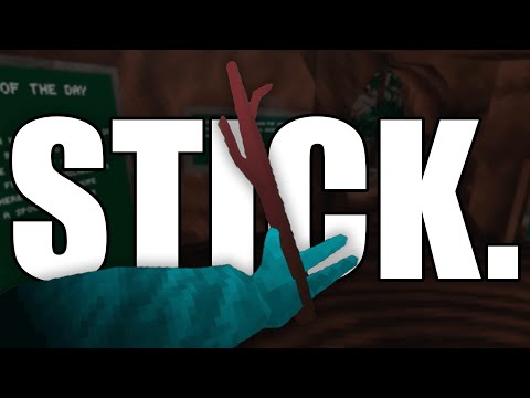 The Stick. (Gorilla Tag VR)