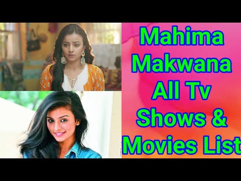 Mahima Makwana All Tv Serials List || Full Filmography || Indian Actress