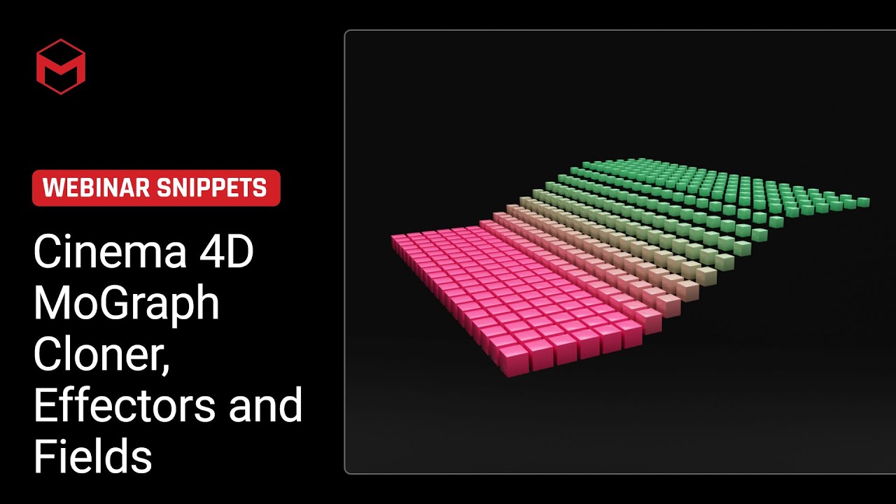 Cinema 4D MoGraph Cloner, Effectors and Fields