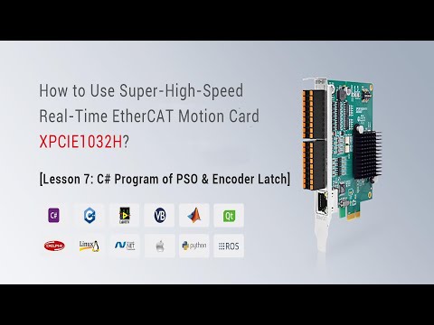Zmotion Super-High-Speed XPCIe Motion Control Card XPCIE1032H (7) | C# PSO & Encoder Latch
