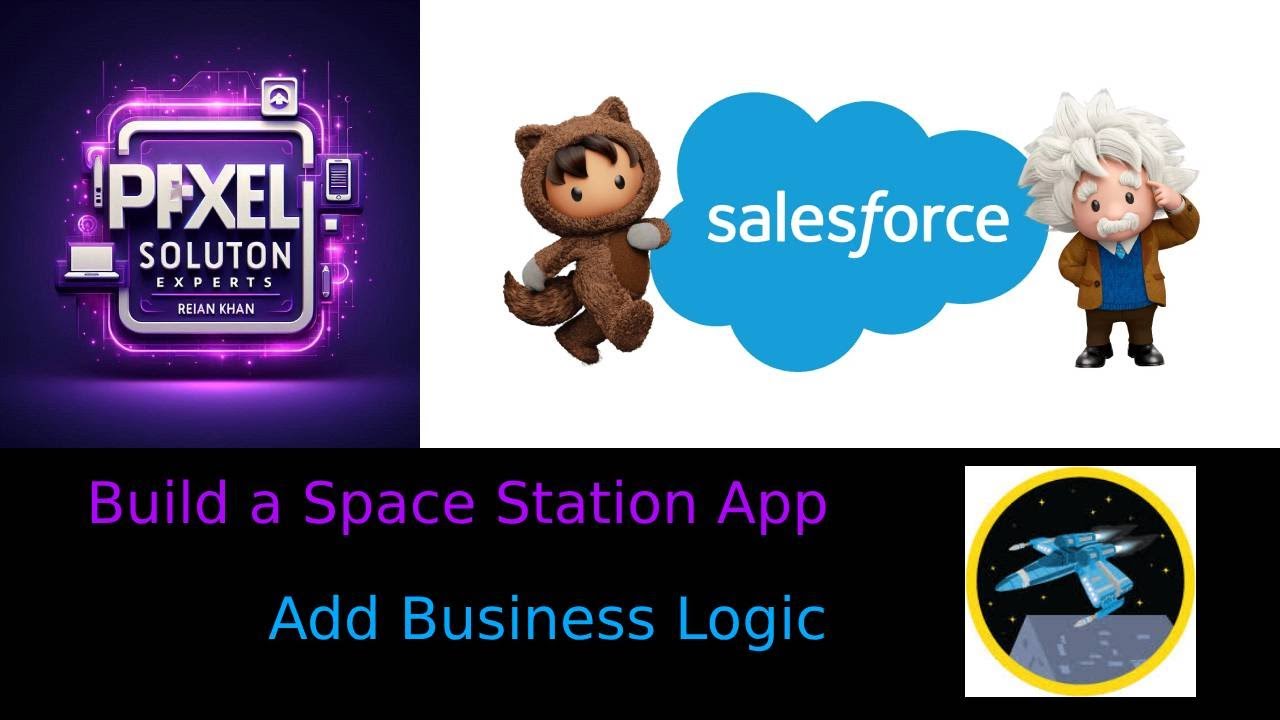 Add Business Logic| Build Space Station App| Pixel solution Experts|2025