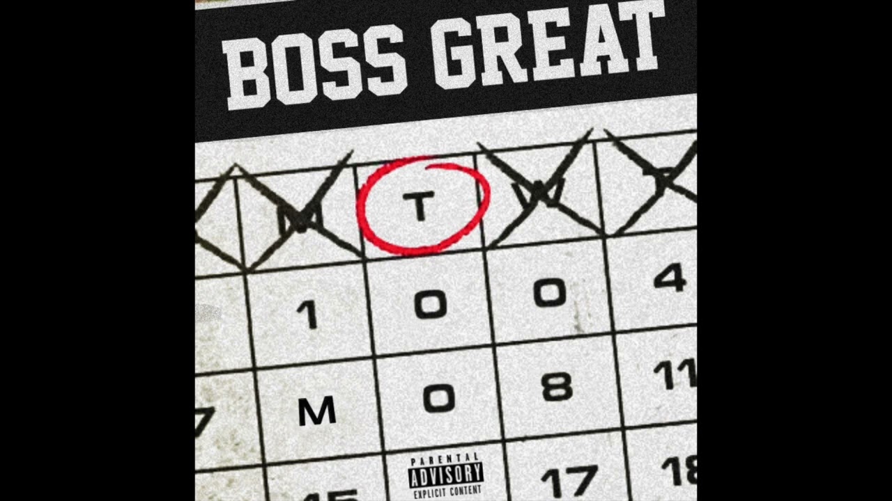 Boss Great - Tuesday