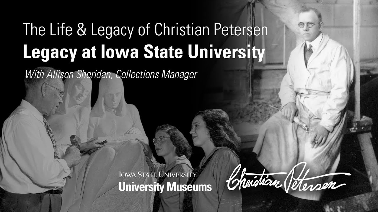 The Life & Legacy of Christian Petersen: Legacy at Iowa State University