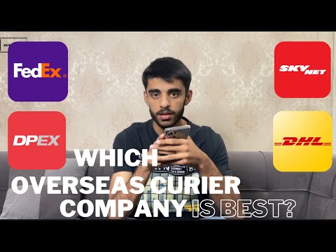 Which Overseas Courier Company is Best? How to export Products from Pakistan to other countries?