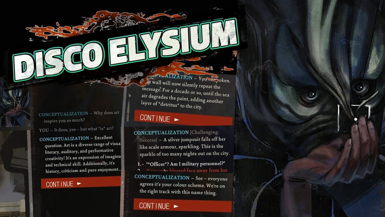 32 Minutes Of Conceptualization  - Disco Elysium