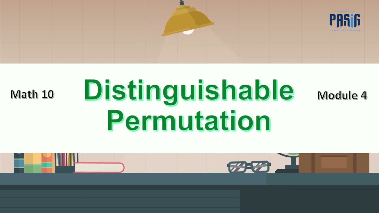 MATH10 Q3 VL4 - DISTINGUISHABLE PERMUTATION