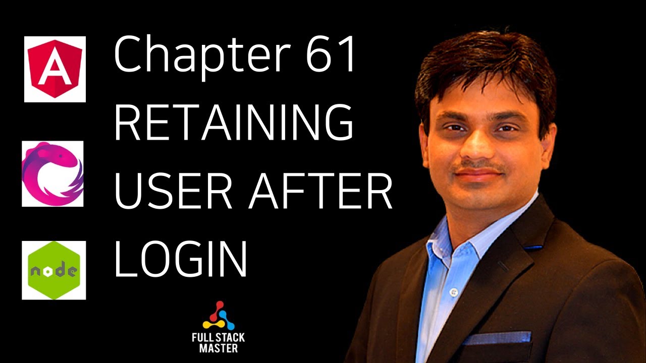 Chapter 61 Persisting User After Login in Angular app