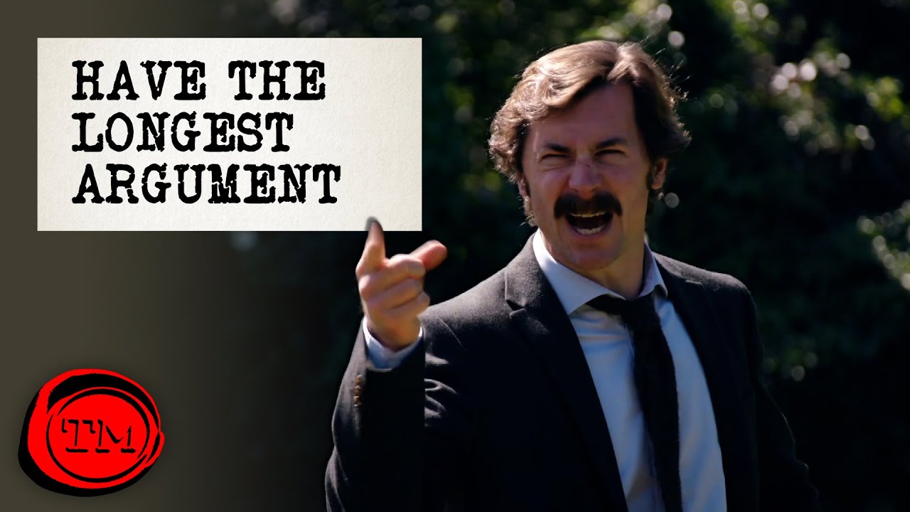Have the Longest Argument | Full Task | Taskmaster