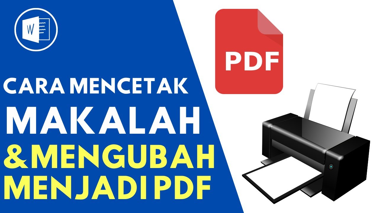 6️⃣ cara mencetak makalah ngeprint makalah dan merubah menjadi pdf | Tutorial Cara membuat makalah