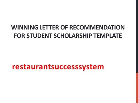Winning letter of recommendation for student scholarship template sample