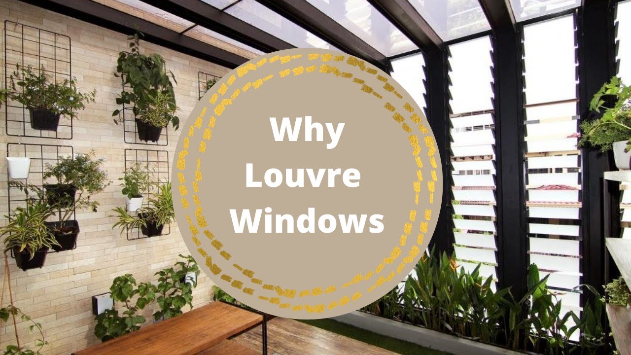 Advantages of Louvre | Best Window -2020