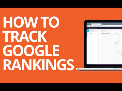 Google Rank Checker Tool: How To Track Your Rankings in Google