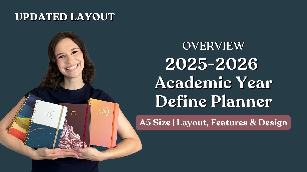 2025-2026 Academic Year Define Planner Overview