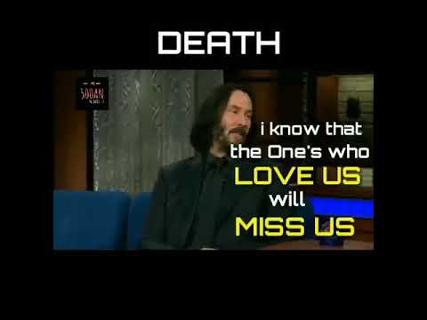 Simple definition of Death by Keanu reeves