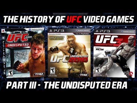 The History of UFC Video Games Part III - 'The Undisputed Era.'
