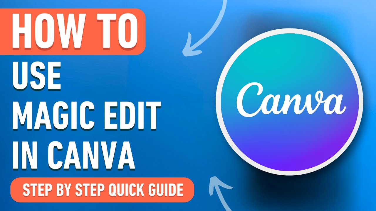 How to Use Magic Edit in Canva (Easy Tutorial)