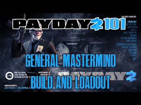 Steam Community :: Video :: Payday 2 101: General Mastermind Build and ...