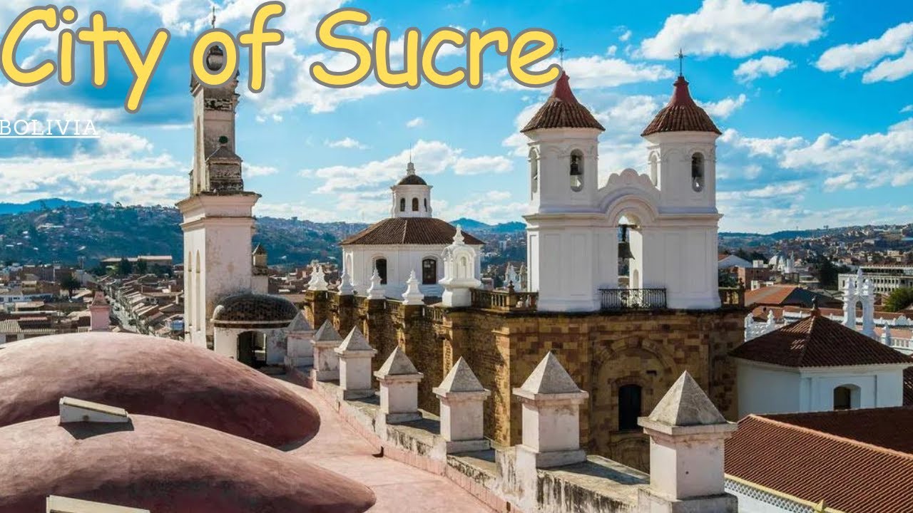 Exploring the Historic City of Sucre, Bolivia 🇧🇴