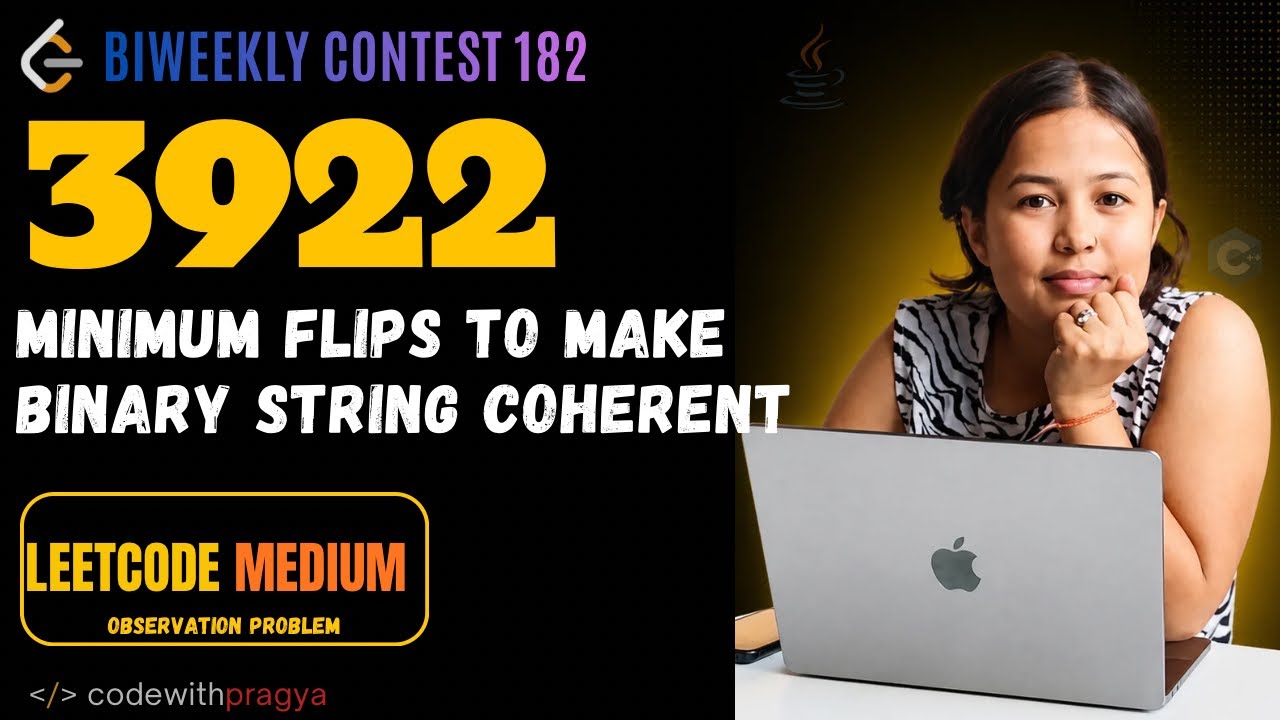Minimum Flips to Make Binary String Coherent | Leetcode Biweekly Contest 182 | Q2 | Leetcode 3922