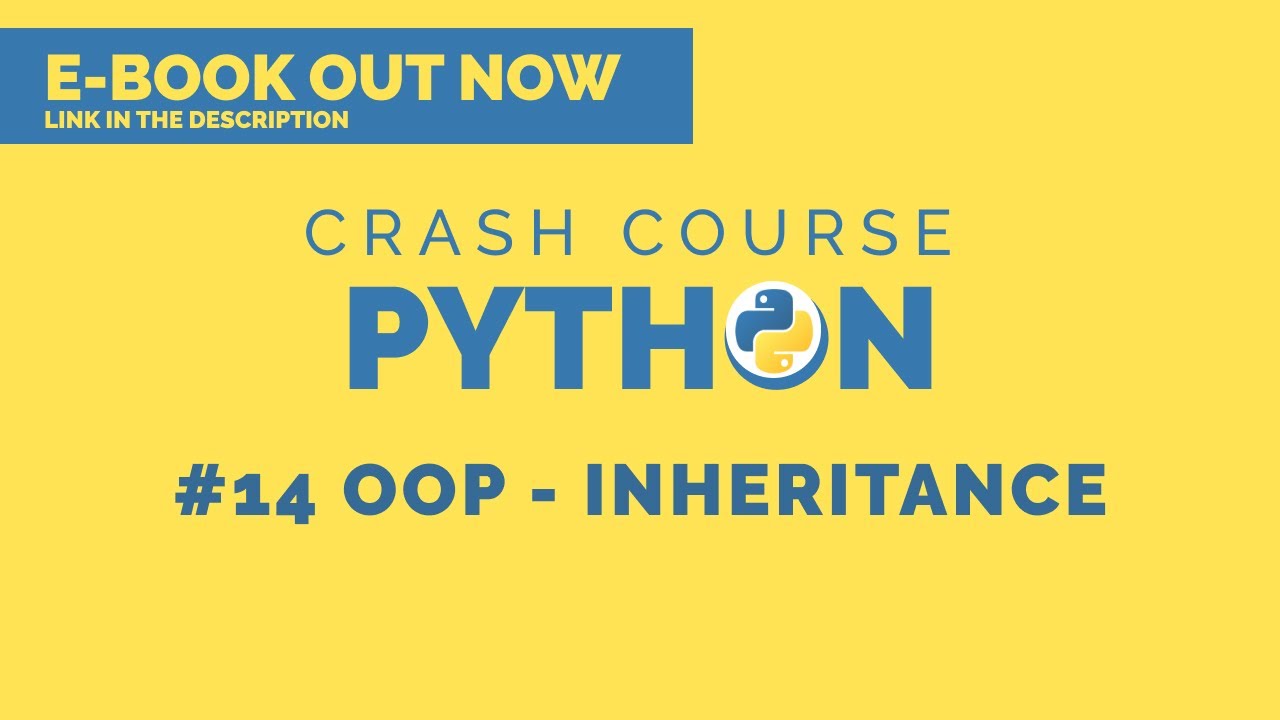 🐍 Python 3 crash course 2020 - #14  inheritance