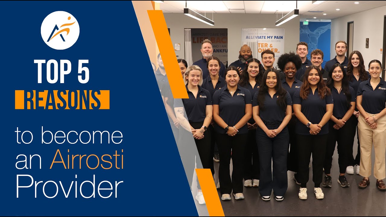 Top 5 Reasons to Become an Airrosti Provider