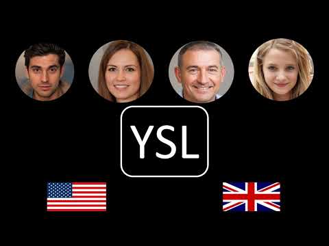 How to pronounce YSL