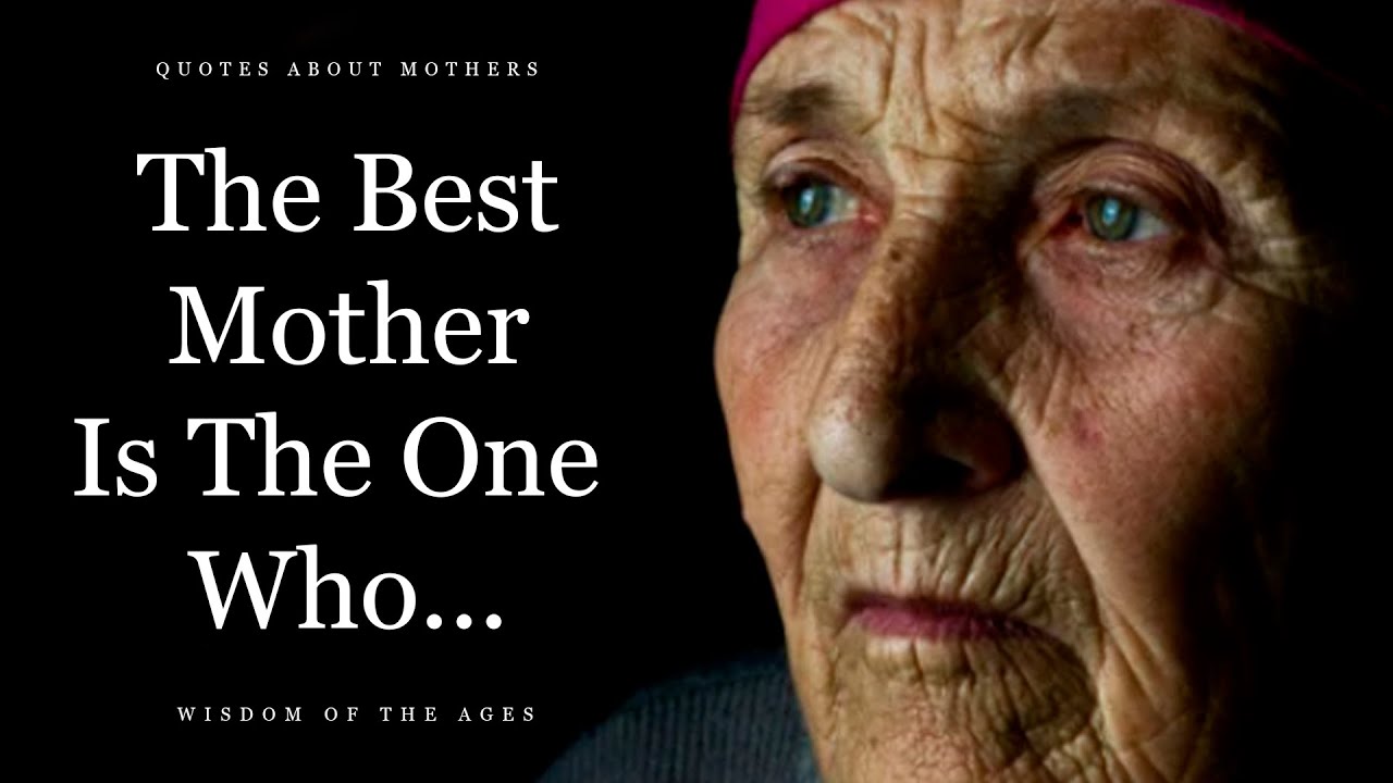 Heart Touching Mother's Quotes