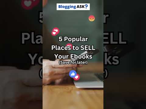 5 Popular Places To Sell Your Ebooks #selling #ebooks