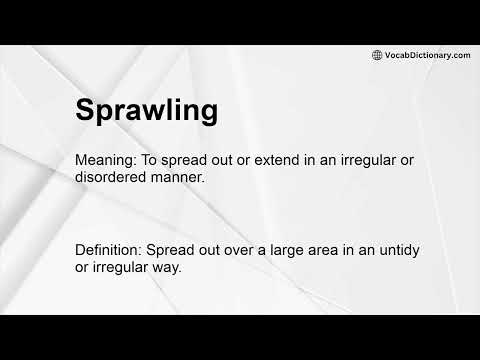 Sprawling Meaning