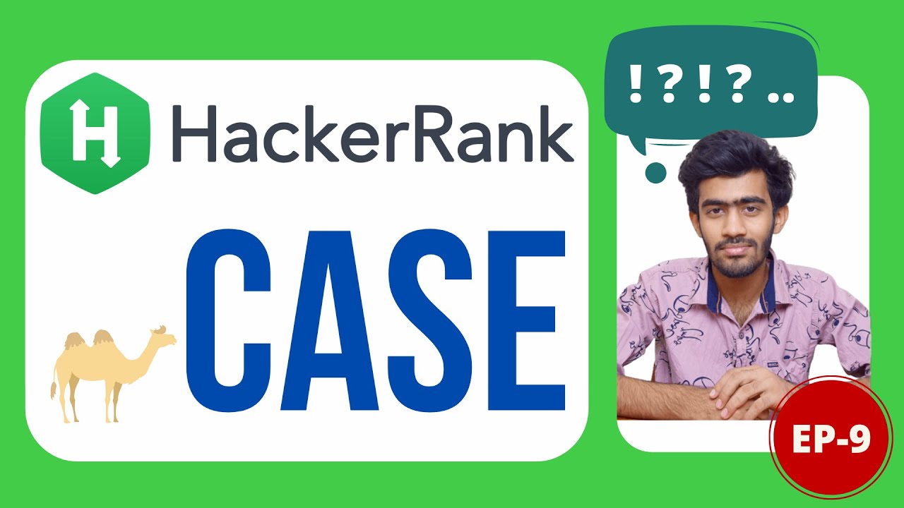 camelCase | HackerRank Problem Solving | Ep-9 | English | code io