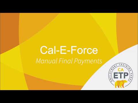 ETP Cal-E-Force - Manual Final Payments