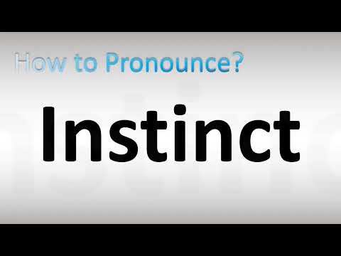 How to Pronounce Instinct