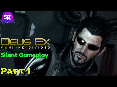 Steam Community :: Video :: Deus Ex: Mankind Divided Silent Gameplay No ...