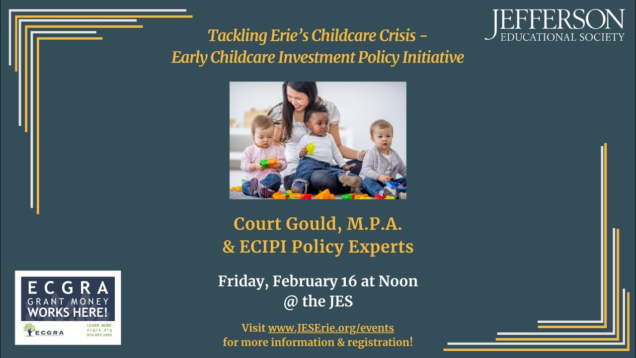 Tackling Erie’s Childcare Crisis – Early Childcare Investment Policy Initiative